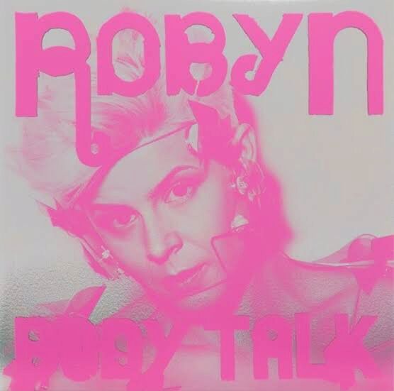Complete Body Talk, Robyn – 2 x LP – Music Mania Records – Ghent