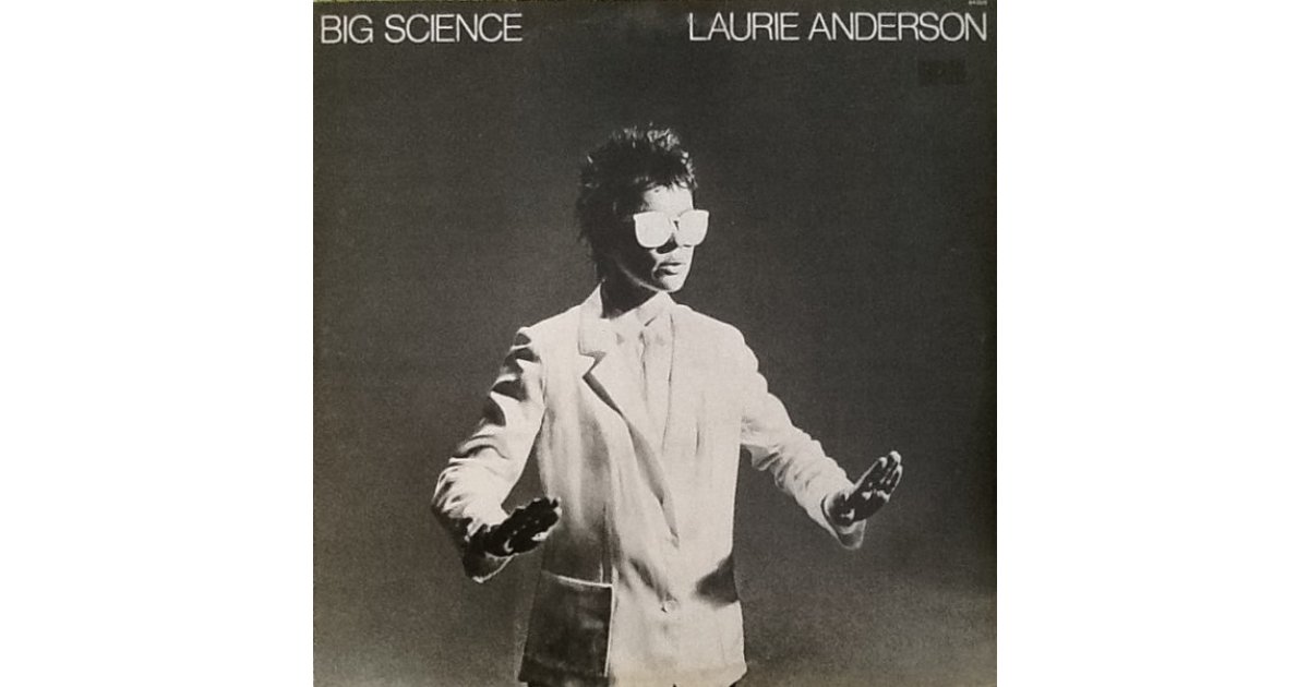 Big Science, Laurie Anderson – LP – Music Mania Records – Ghent