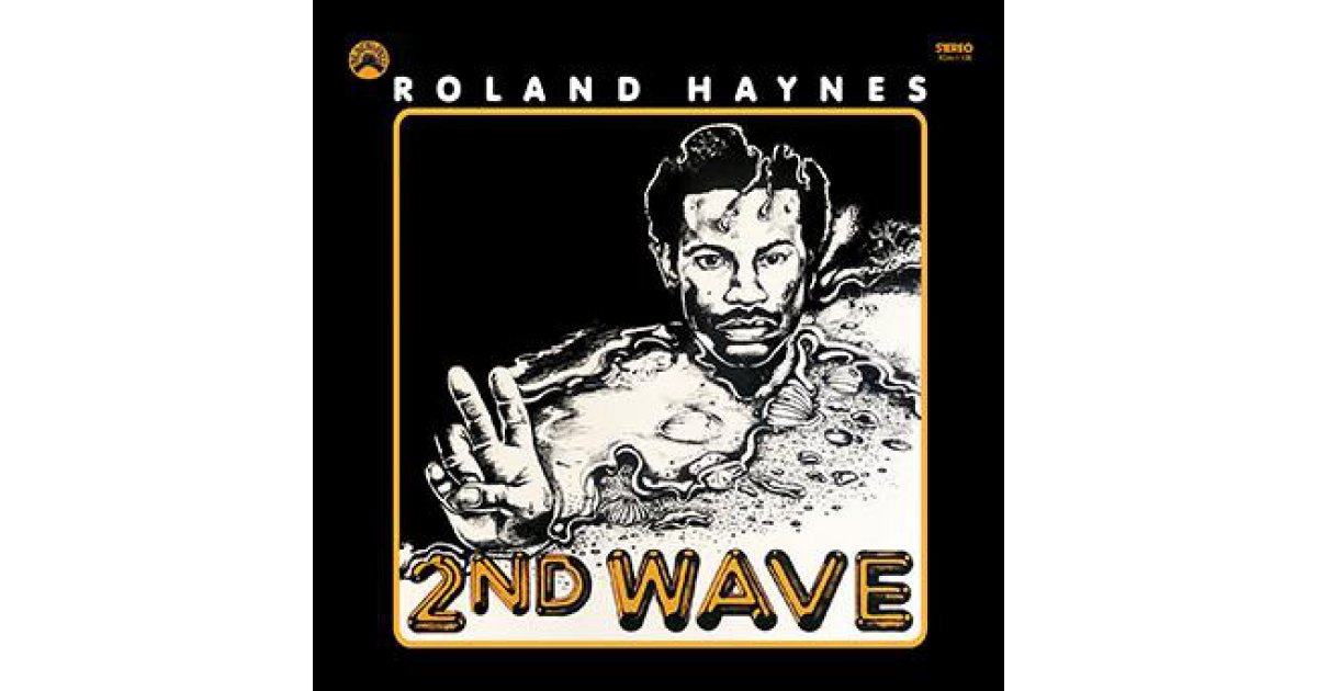 2nd Wave, Roland Haynes – LP – Music Mania Records – Ghent