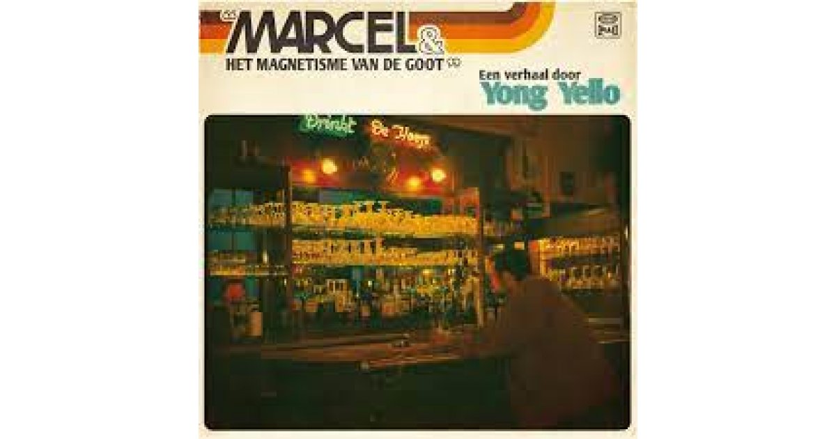 Marcel & Het Magnetisme Van De Goot, Yong Yello – LP – Music Mania ...