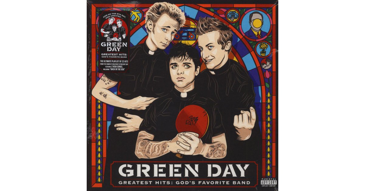 Greatest Hits: God's Favorite Band, Green Day – 2 x LP – Music Mania ...