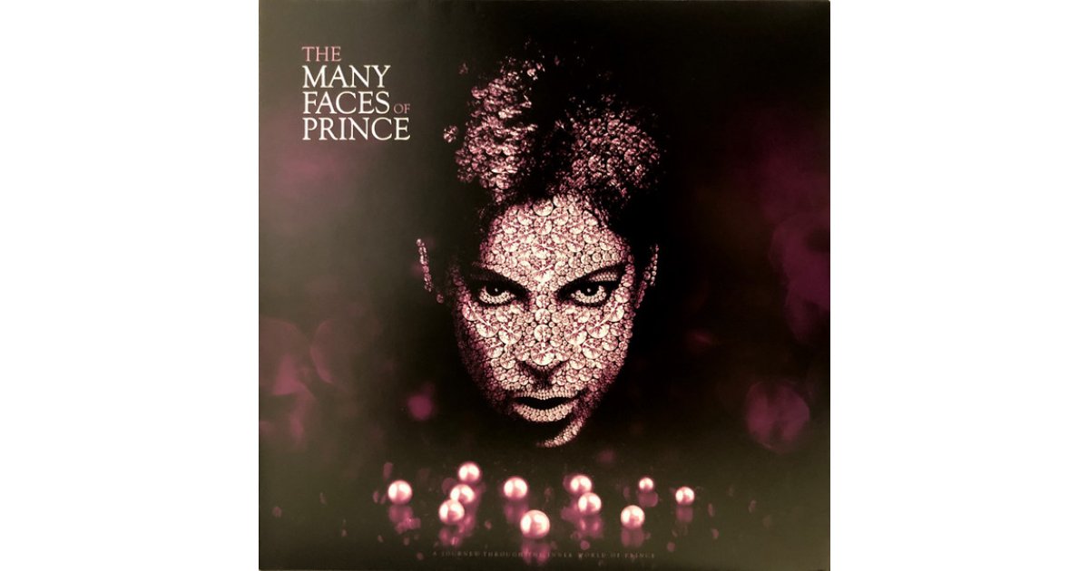 The Many Faces Of Prince (A Journey Through The Inner World Of Prince ...