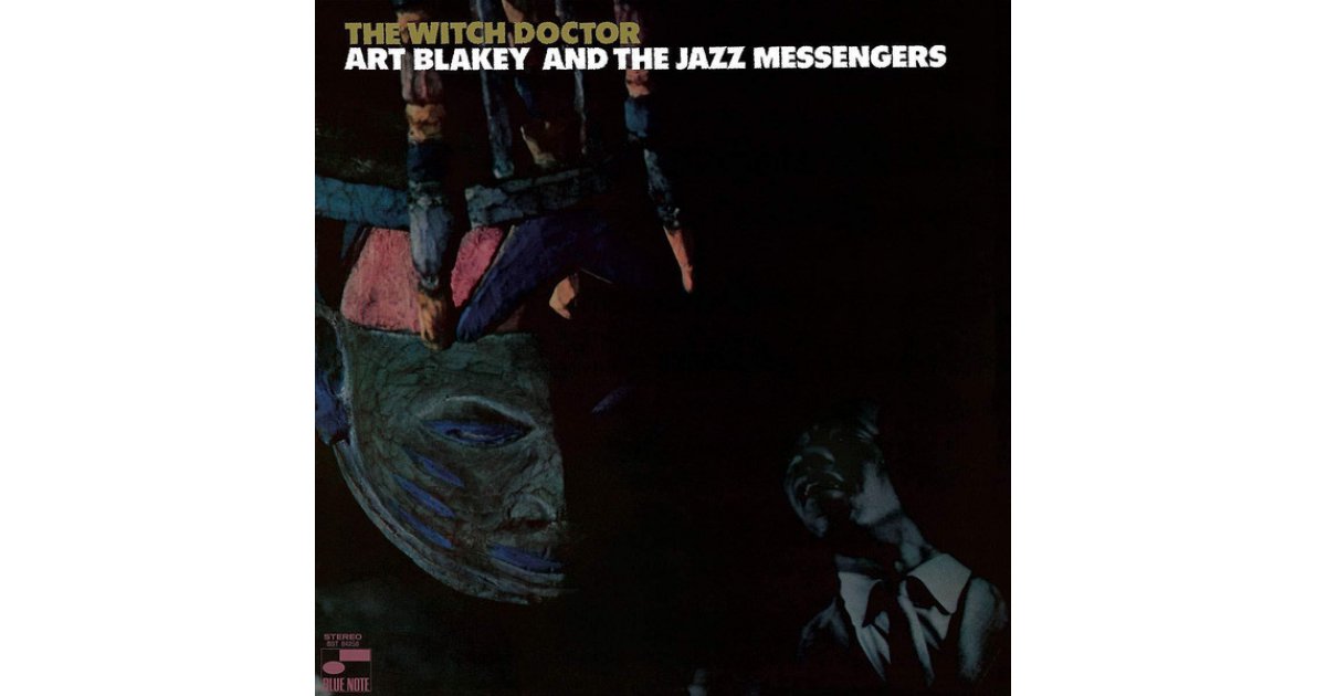 The Witch Doctor - Tone Poet Series, Art Blakey & The Jazz Messengers ...