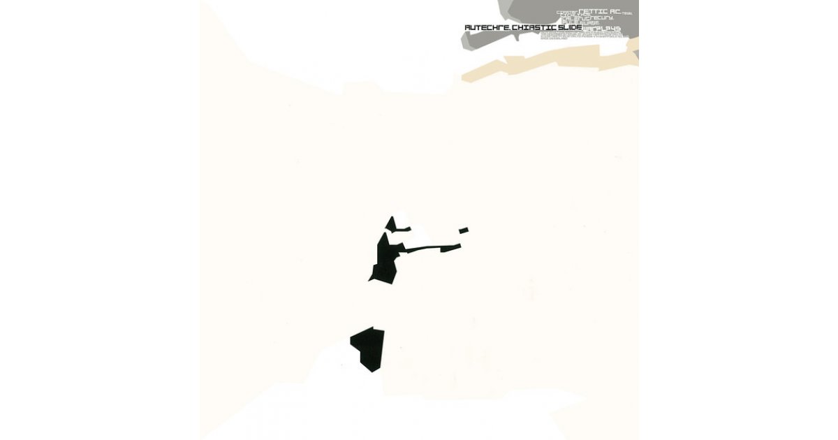 Chiastic Slide, Autechre – 2 x LP – Music Mania Records – Ghent