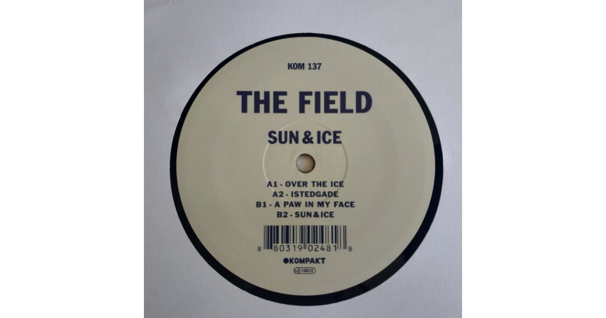 Sun & Ice, The Field – 12" – Music Mania Records – Ghent