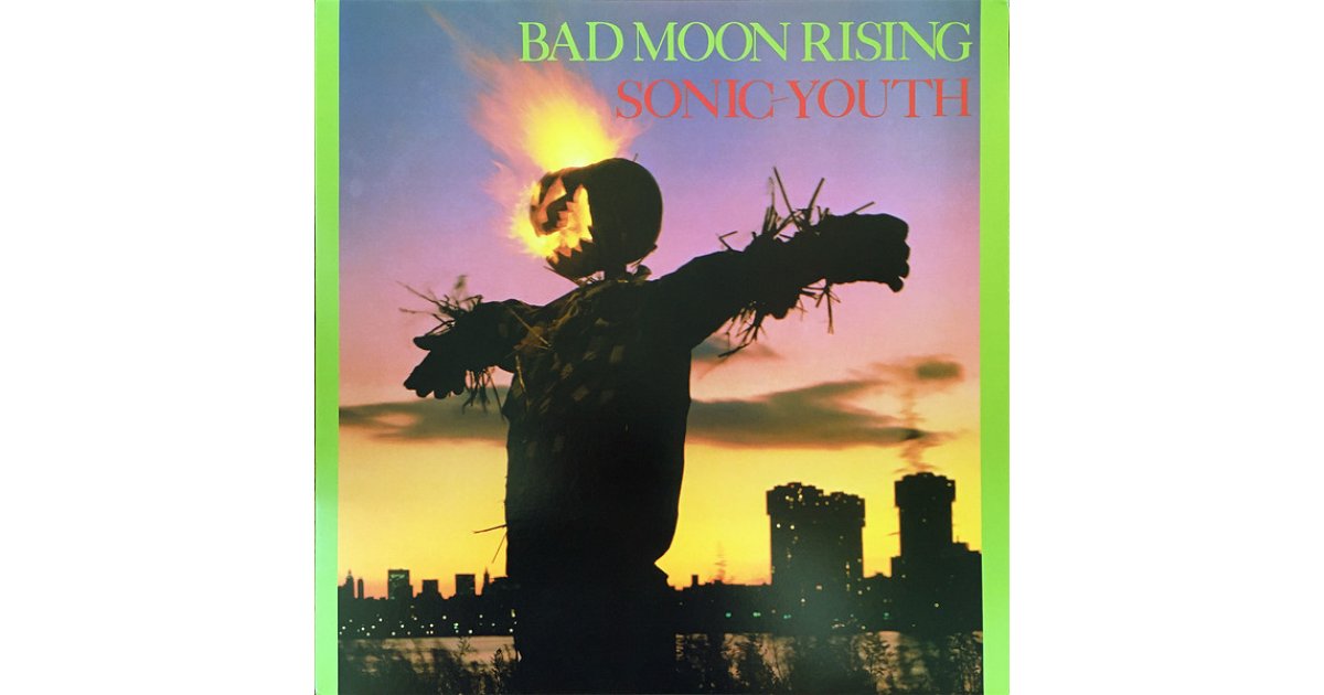 Bad Moon Rising, Sonic Youth – LP – Music Mania Records – Ghent