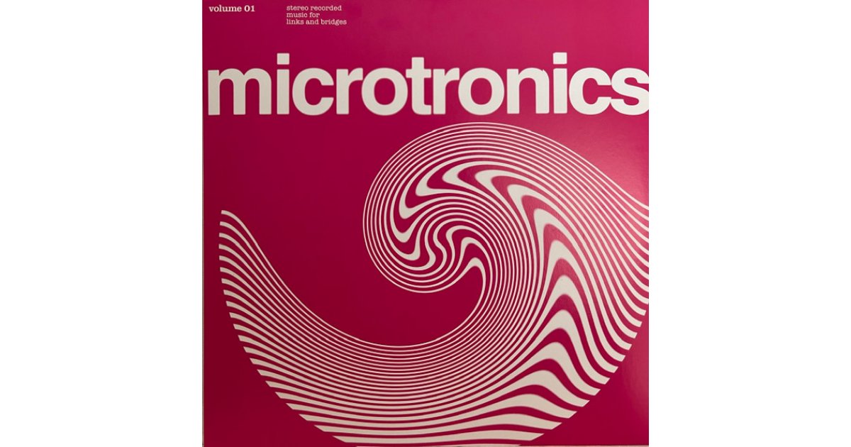 Microtronics - Volumes 1 & 2, Broadcast – LP – Music Mania Records – Ghent