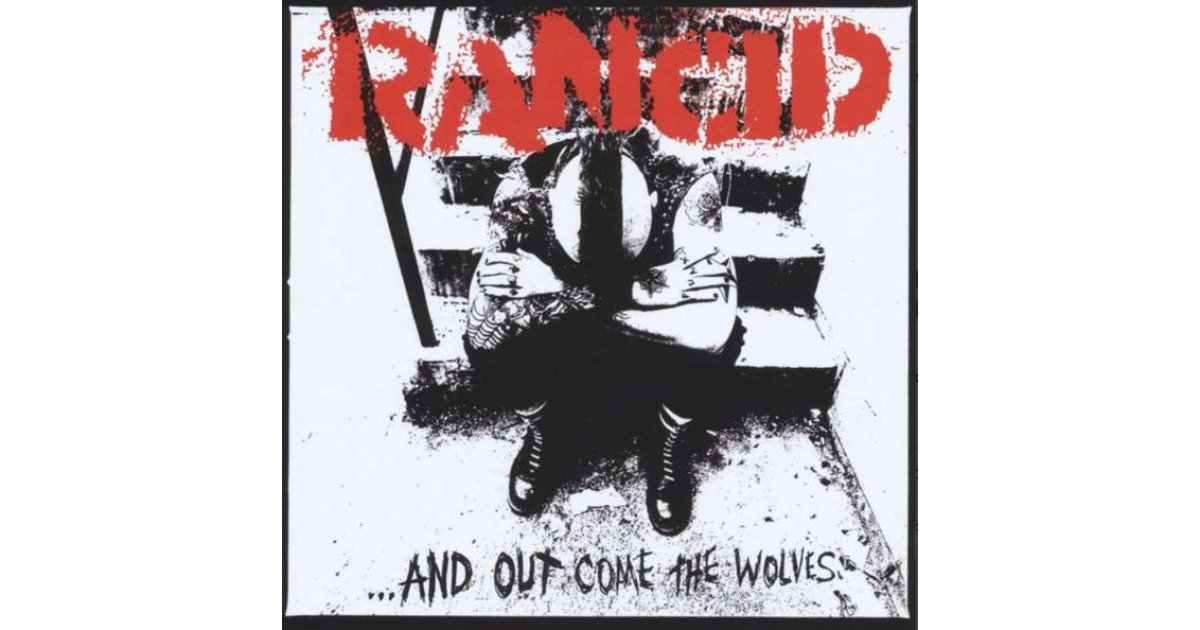 ...And Out Come The Wolves, Rancid – LP – Music Mania Records – Ghent