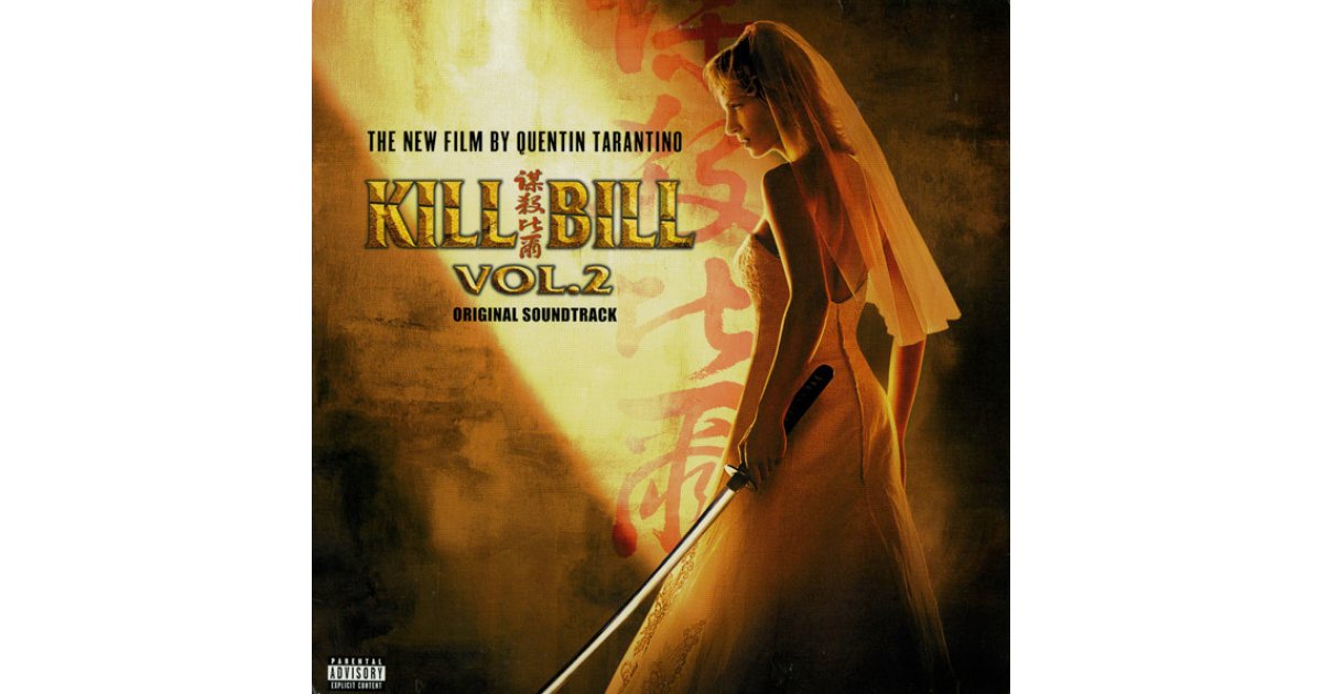 Kill Bill Vol. 2 (Original Soundtrack), Various – LP – Music Mania ...
