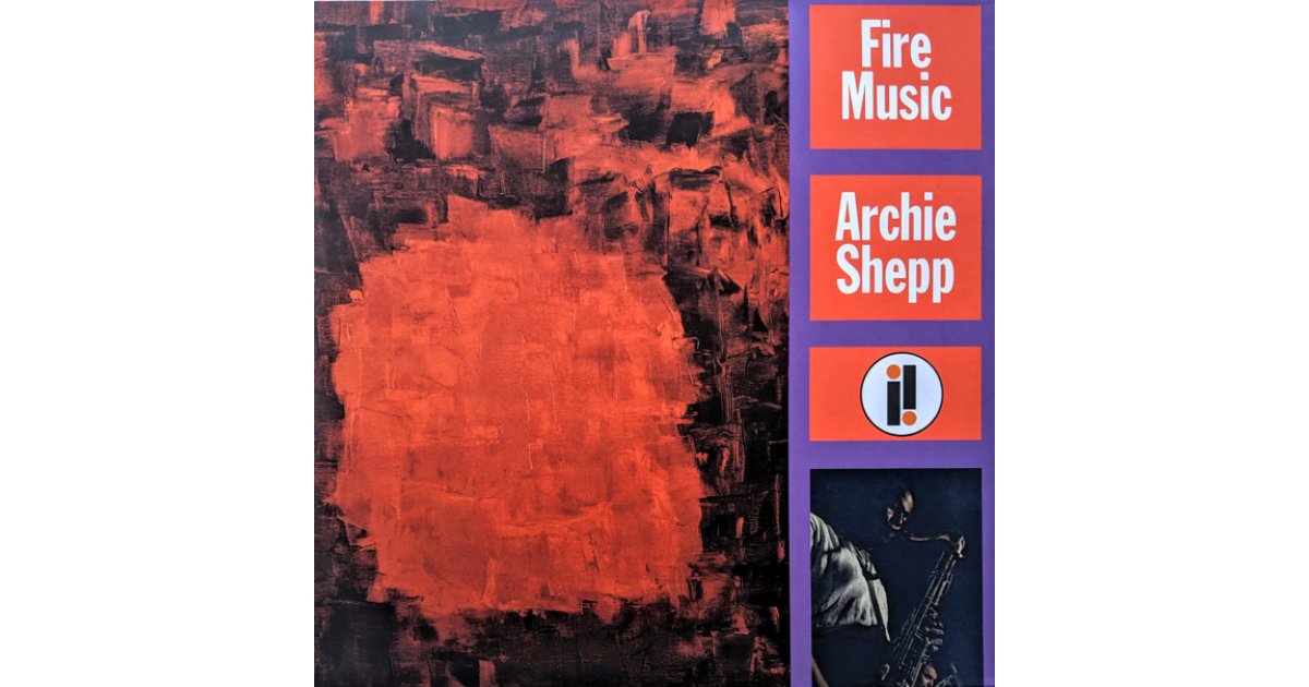 Fire Music, Archie Shepp – LP – Music Mania Records – Ghent
