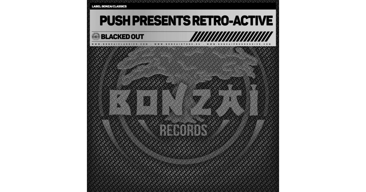 Presents Retro-Active - Blacked Out, Push – EP – Music Mania Records ...