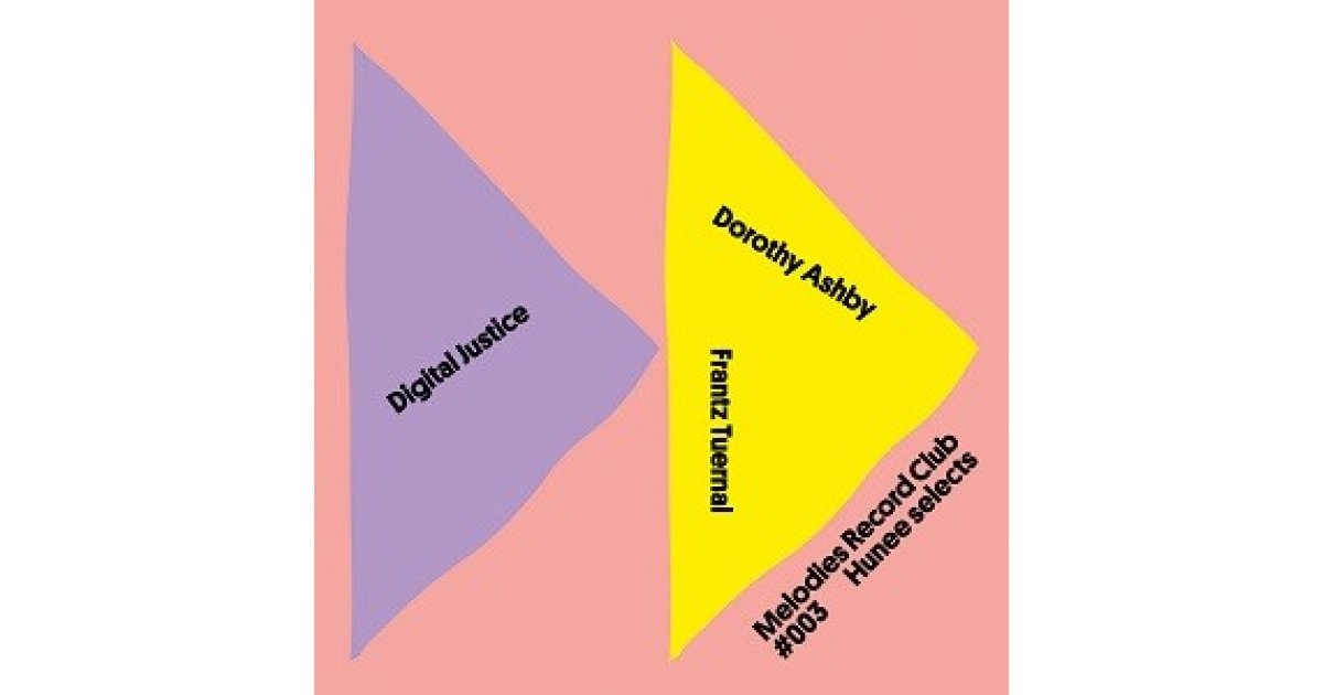 MELODIES RECORD CLUB 003: HUNEE SELECTS, Hunee – EP – Music Mania ...