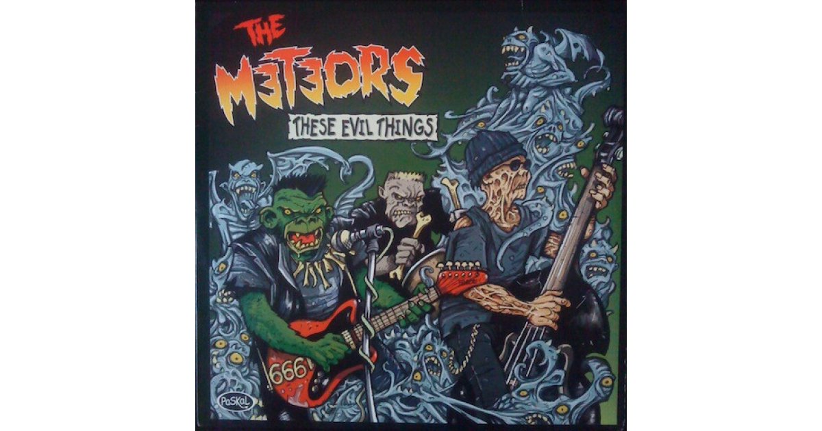 These Evil Things, The Meteors – LP – Music Mania Records – Ghent