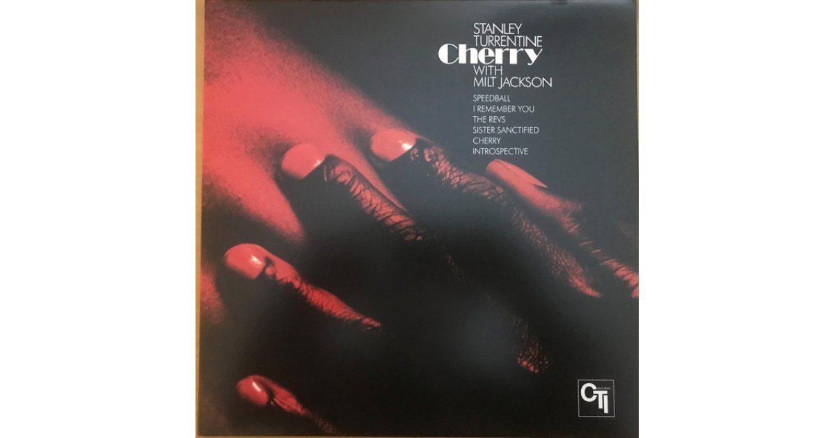 Cherry, Stanley Turrentine – LP – Music Mania Records – Ghent