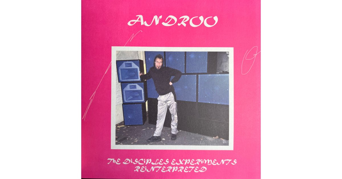 The Disciples Experiments Reinterpreted, Androo – LP – Music Mania ...