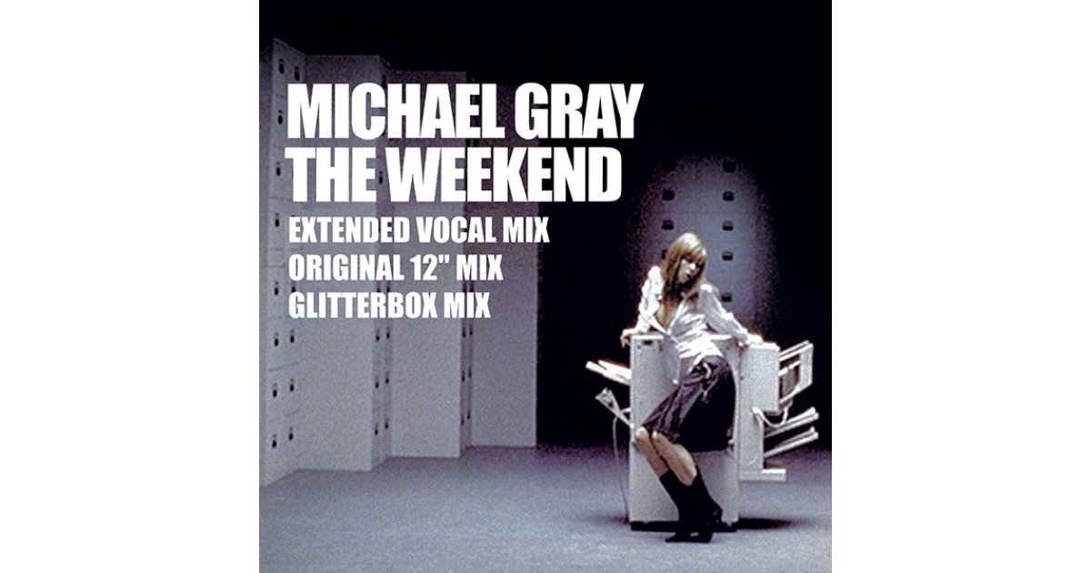 The Weekend, Michael Gray – 12" – Music Mania Records – Ghent