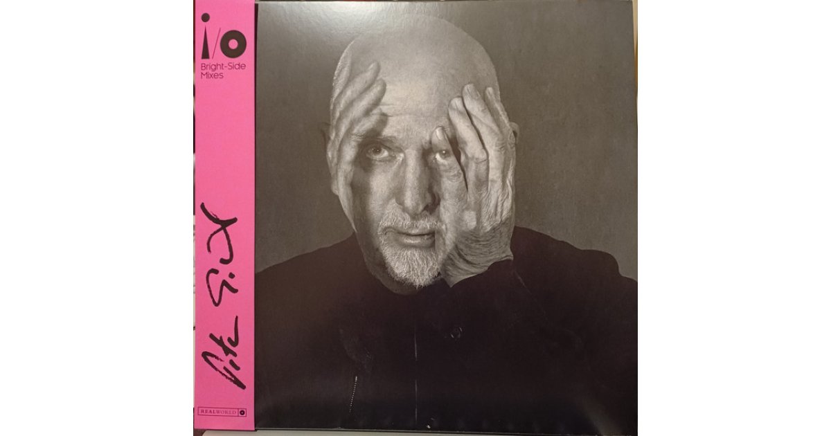 I/O (Bright-Side Mixes), Peter Gabriel – 2 x LP – Music Mania Records ...