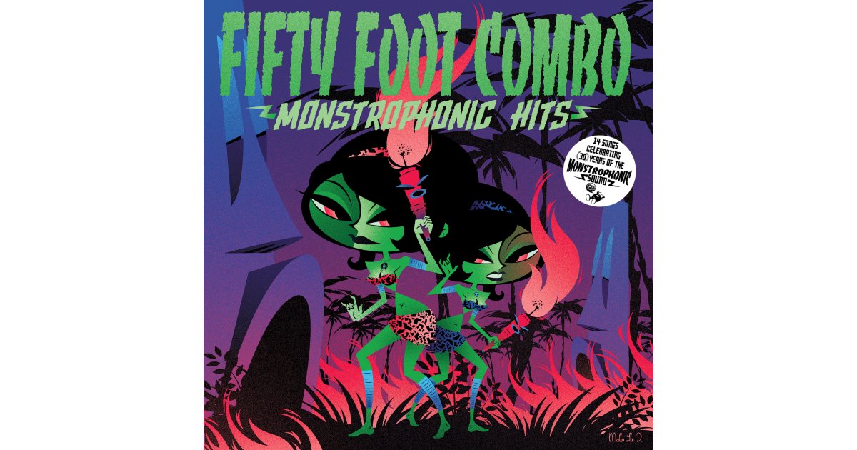 Monstrophonic Hits - ltd numbered , Fifty Foot Combo – LP – Music Mania ...