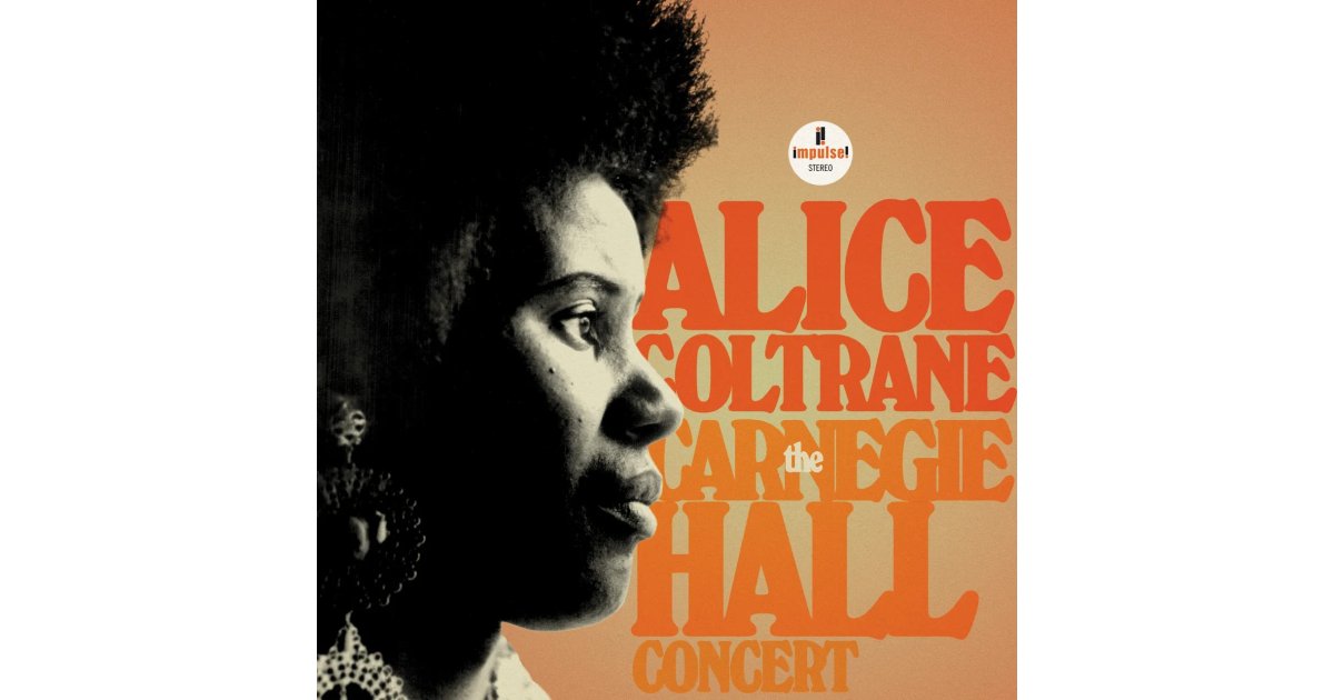 The Carnegie Hall Concert, Alice Coltrane – 2 x LP – Music Mania ...