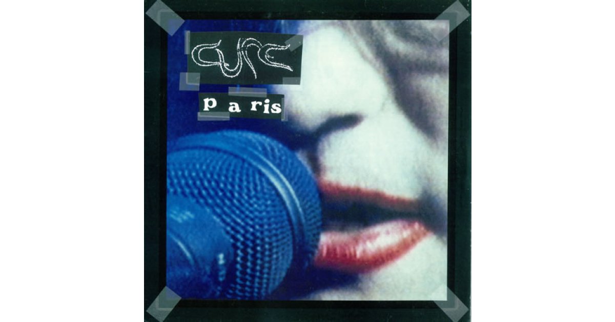 Paris - 30th Anniversary Edition, The Cure – 2 x LP – Music Mania ...