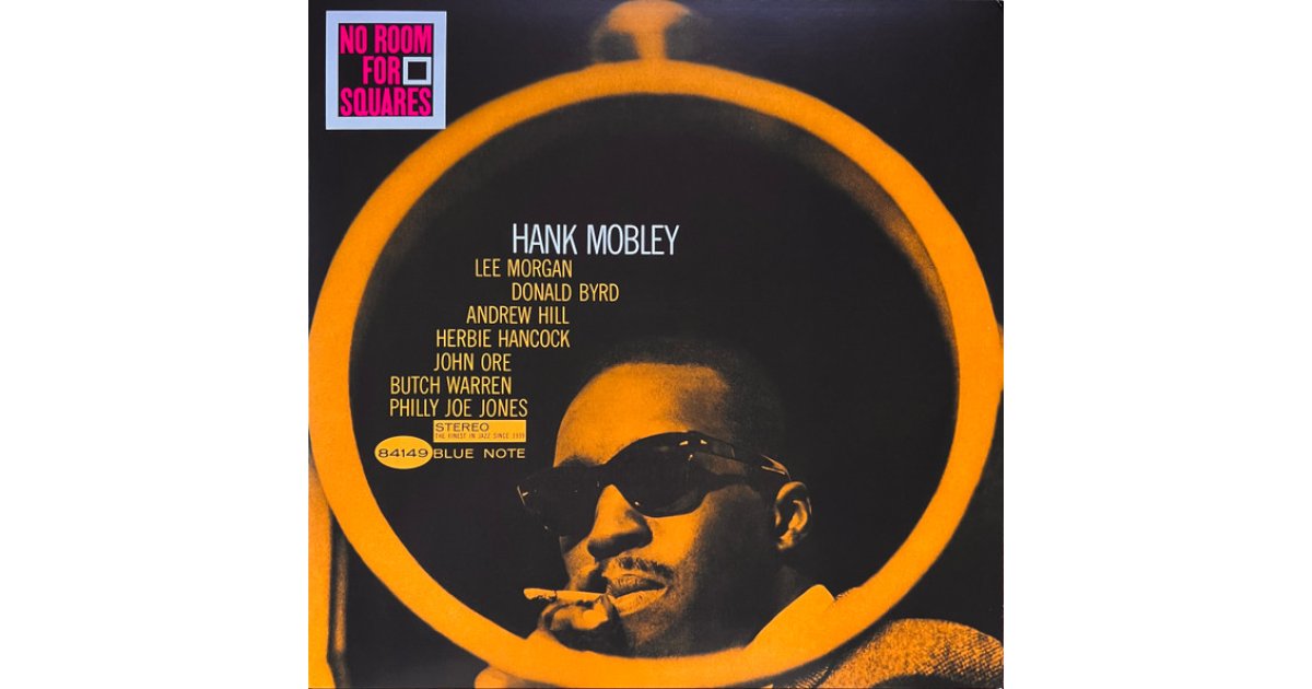 No Room For Squares, Hank Mobley – LP – Music Mania Records – Ghent