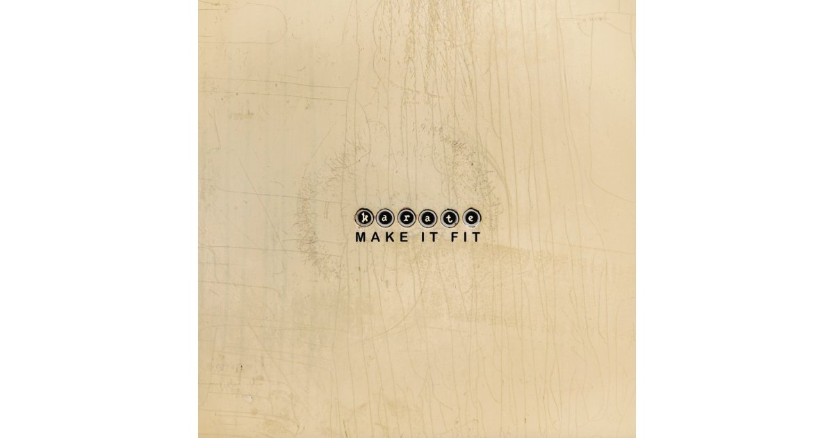 Make It Fit - Black Vinyl, Karate – LP – Music Mania Records – Ghent