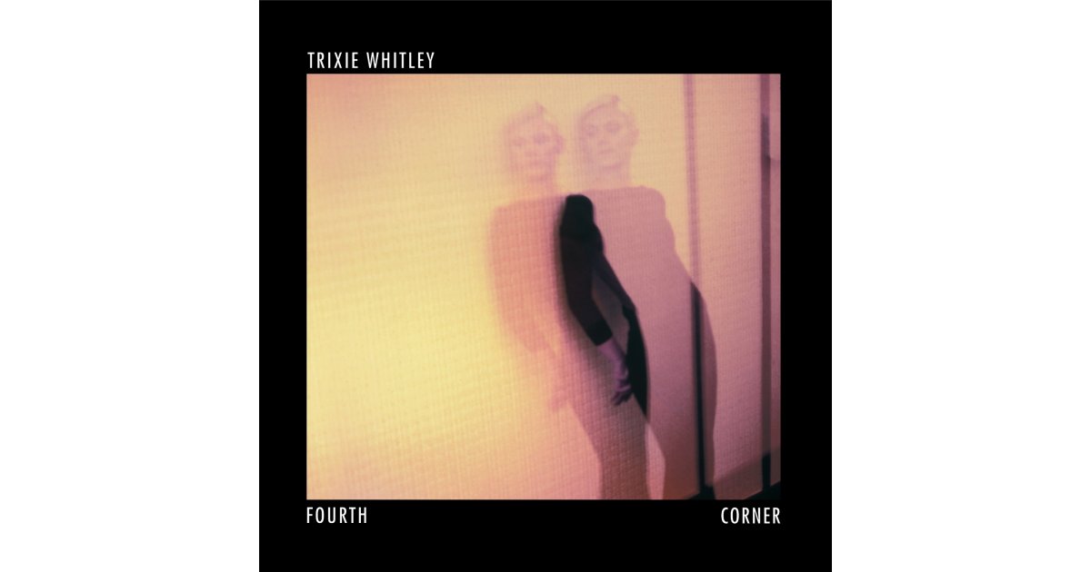 Fourth Corner - Gold Coloured Vinyl, Trixie Whitley – LP – Music Mania Records – Ghent