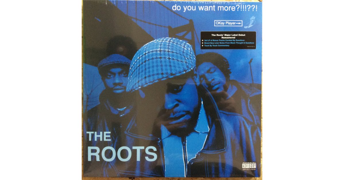 Do You Want More?!!!??!, The Roots – 3 x LP – Music Mania Records – Ghent