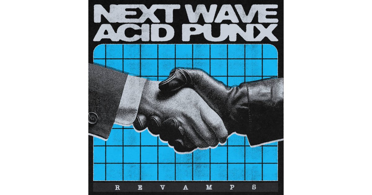 Next Wave Acid Punx Revamps, Curses – 12" – Music Mania Records – Ghent
