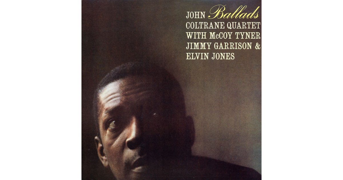 Ballads, The John Coltrane Quartet – LP – Music Mania Records – Ghent