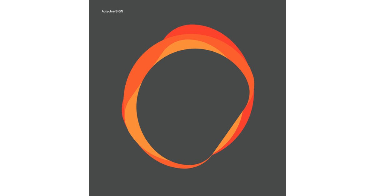 Sign, Autechre – 2 x LP – Music Mania Records – Ghent