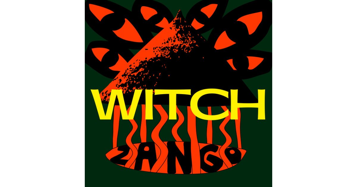 Zango, Witch – LP – Music Mania Records – Ghent