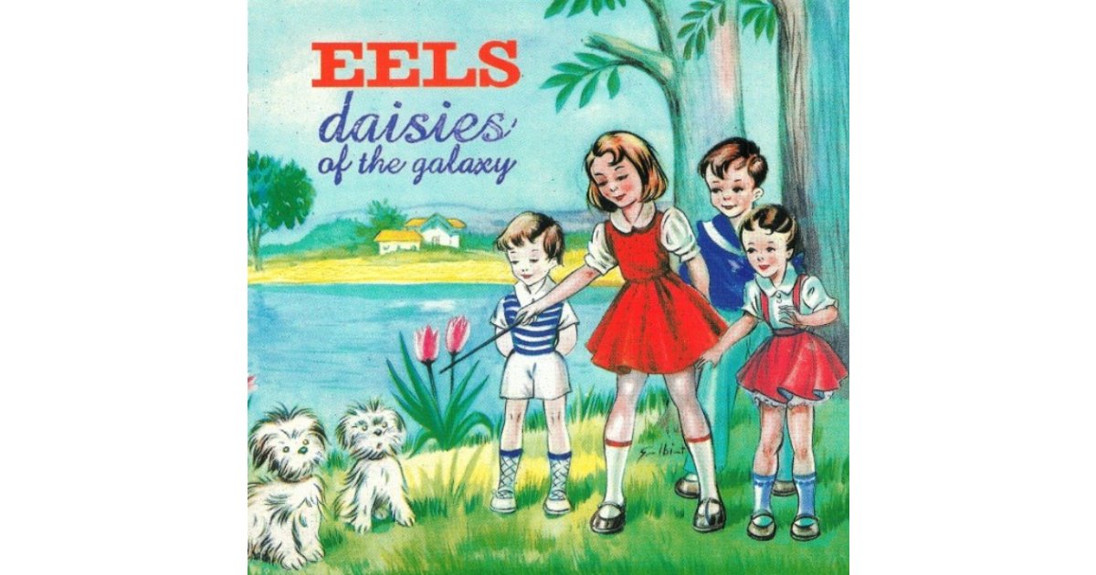 Daisies Of The Galaxy (25th Anniversary) , Eels – 2 x LP – Music Mania ...