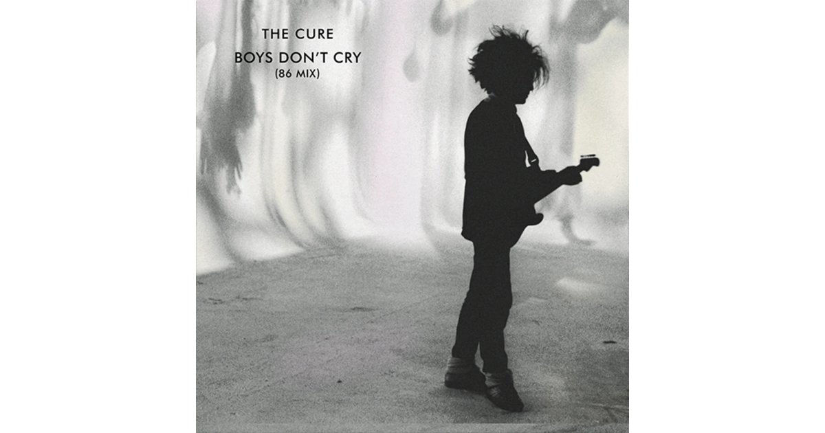 Boys Don't Cry - Remastered (2026) | 86 Mix, The Cure – 12" – Music ...