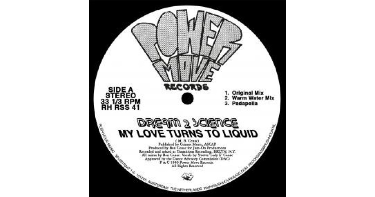 My Love Turns To Liquid, Dream 2 Science – 12" – Music Mania Records ...