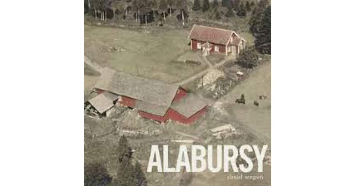 Alabursy - Black Vinyl, Daniel Norgren – LP – Music Mania Records – Ghent