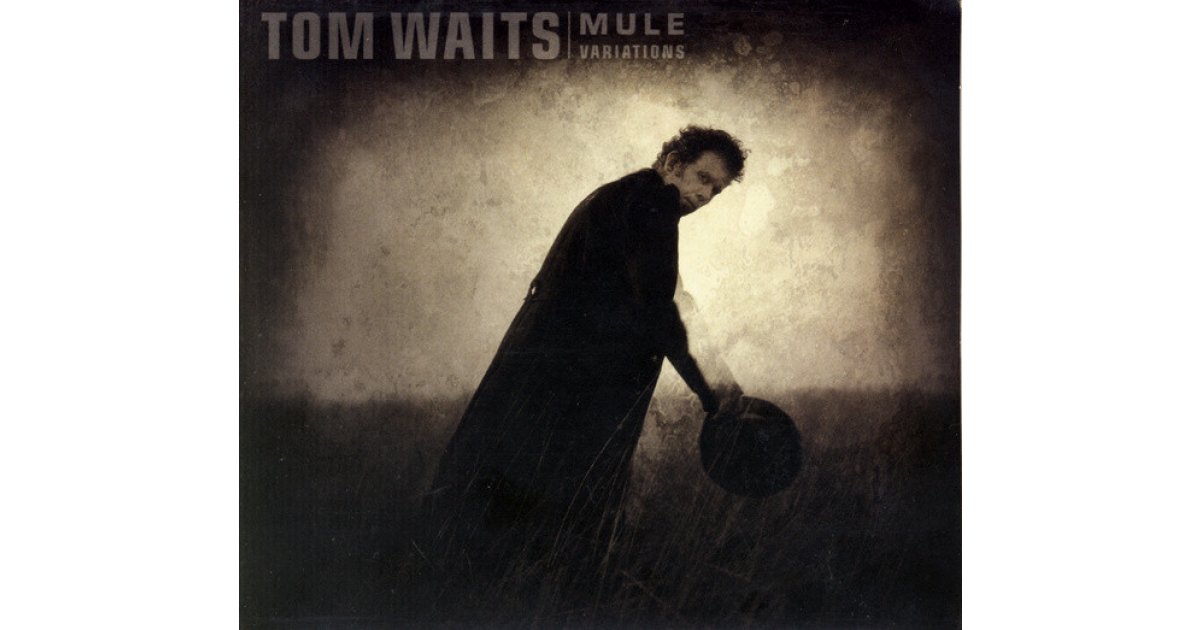 Mule Variations - Black Vinyl, Tom Waits – 2 x LP – Music Mania Records ...