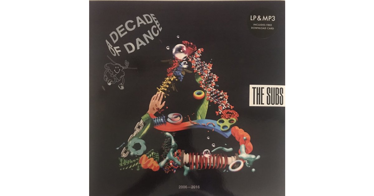 A Decade Of Dance 2006-2016, The Subs – LP – Music Mania Records – Ghent
