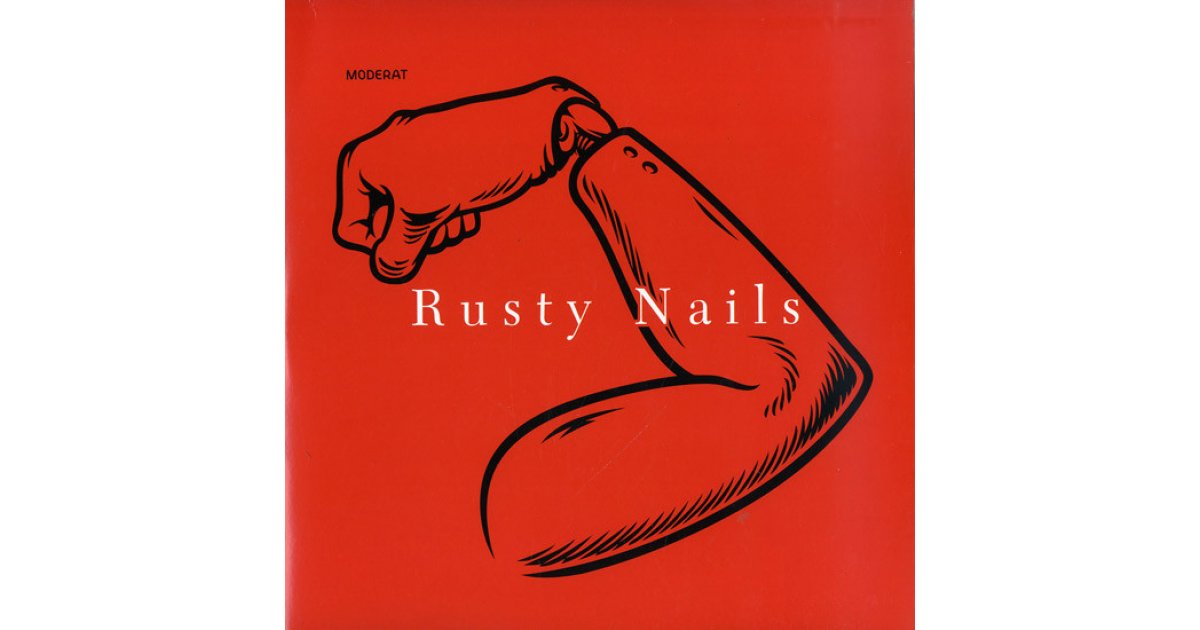 Rusty Nails, Moderat – 12" – Music Mania Records – Ghent