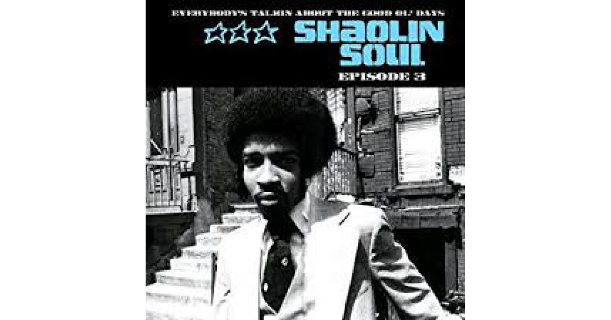 Shaolin Soul (Episode 3), Shaolin Soul – 2 x LP, CD – Music Mania ...