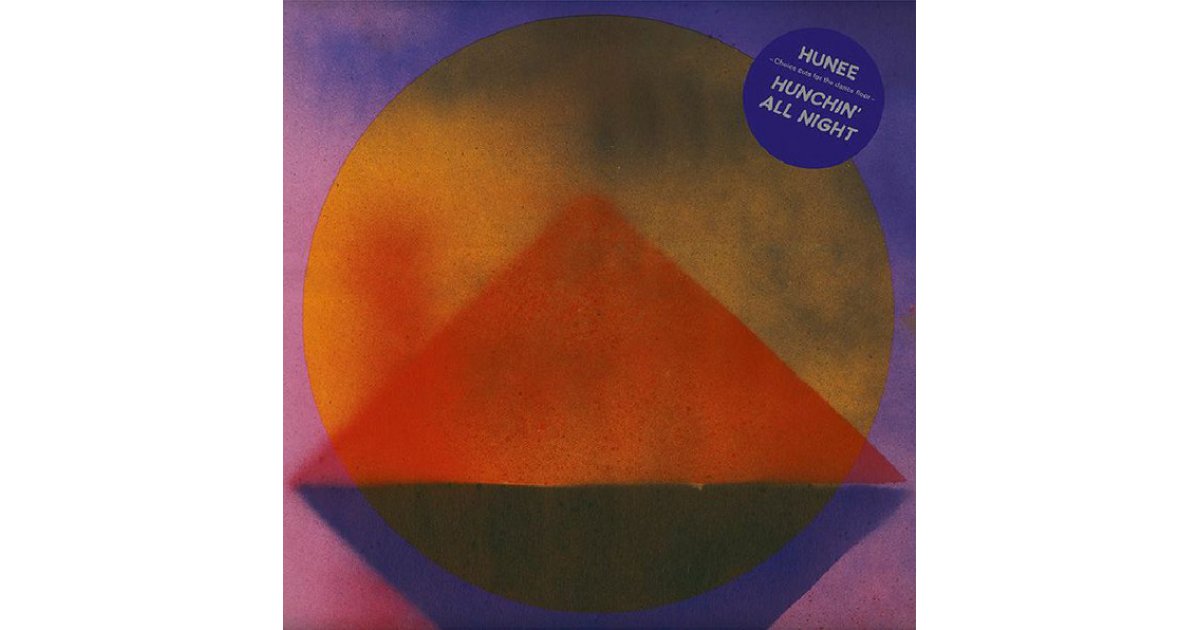 Hunchin' All Night, Hunee – 2 x LP – Music Mania Records – Ghent