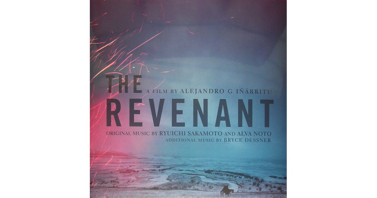The Revenant (Original Motion Picture Soundtrack), Ryuichi Sakamoto – 2 ...