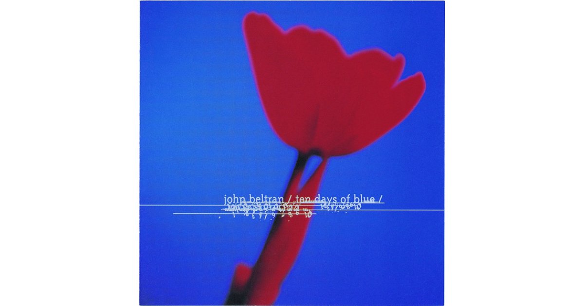Ten Days Of Blue, John Beltran – LP – Music Mania Records – Ghent