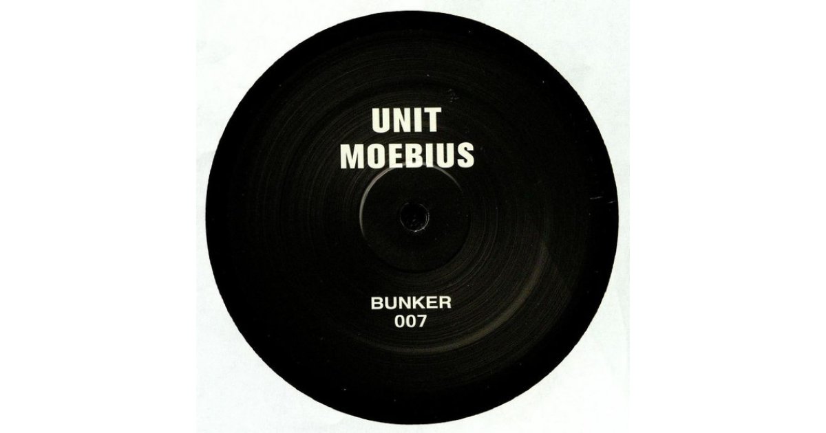 BUNKER 007, Unit Moebius – 12" – Music Mania Records – Ghent