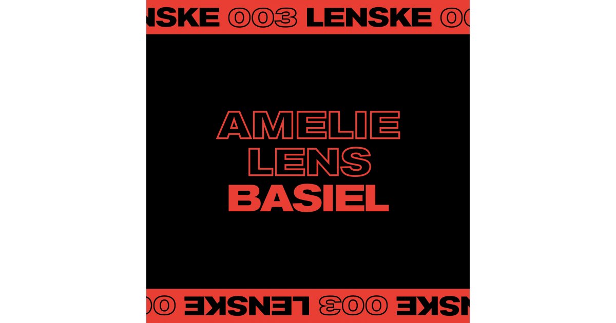 Basiel - LENSKE003, Amelie Lens – 12" – Music Mania Records – Ghent