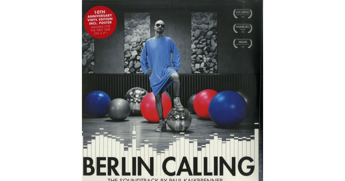 Berlin Calling (The Soundtrack), Paul Kalkbrenner – 2 x LP – Music ...