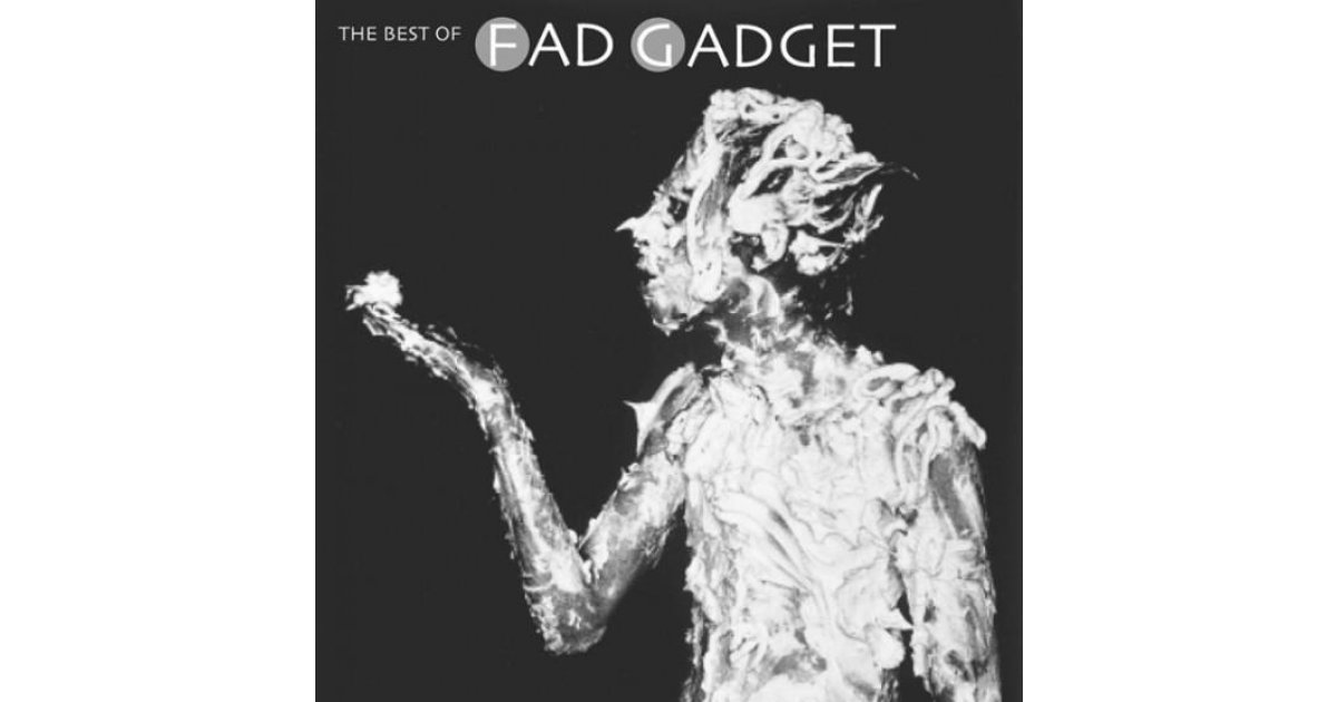 The Best Of Fad Gadget, Fad Gadget – 2 x LP – Music Mania Records – Ghent