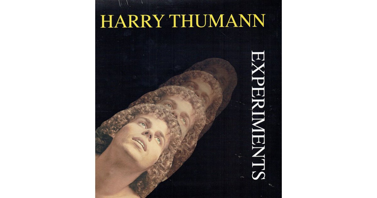 Experiments, Harry Thumann – LP – Music Mania Records – Ghent