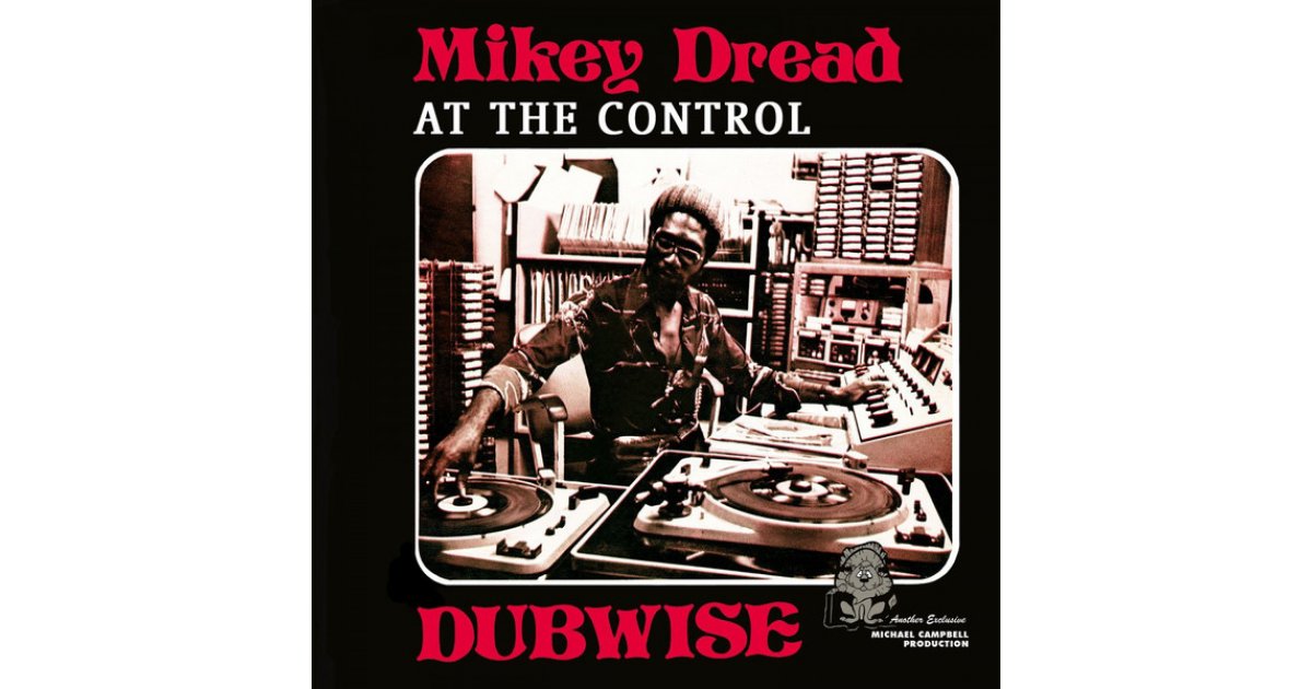 Dread At The Control Dubwise, Mikey Dread – LP – Music Mania Records ...