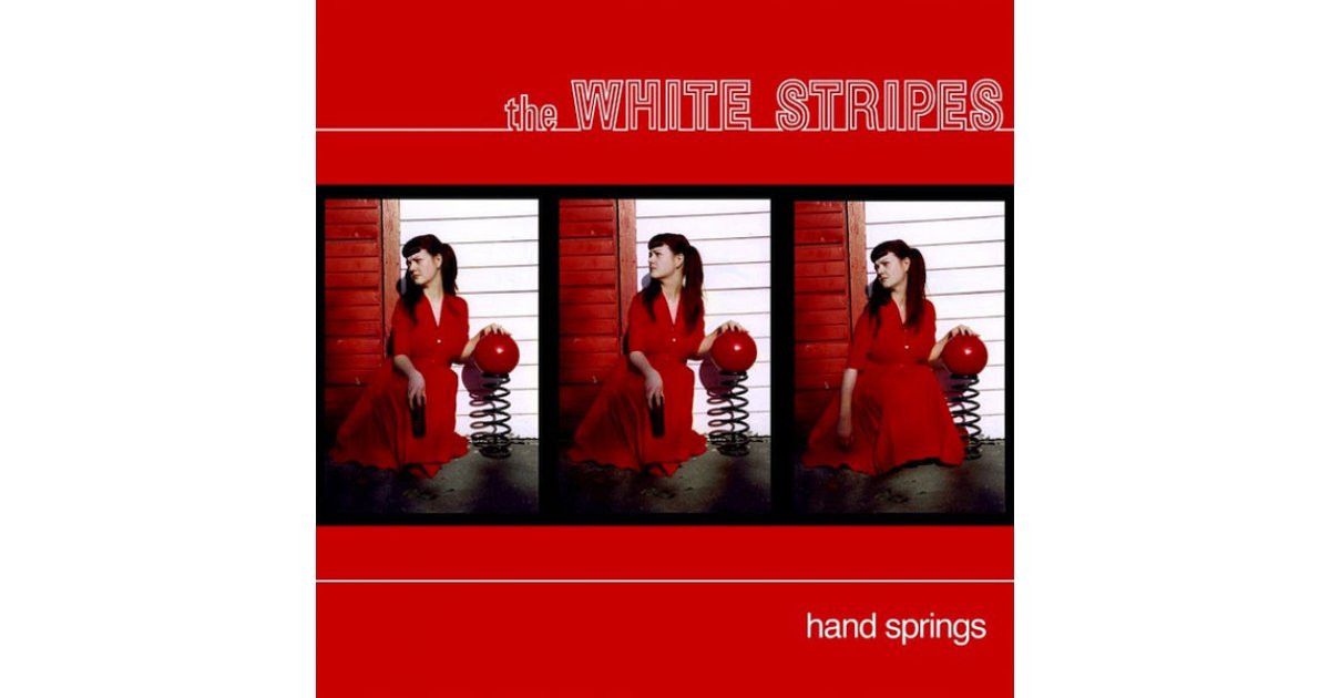 Hand Springs, The White Stripes – 7" – Music Mania Records – Ghent